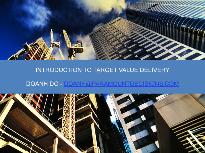 Introduction to Target Value Delivery – Lean Construction